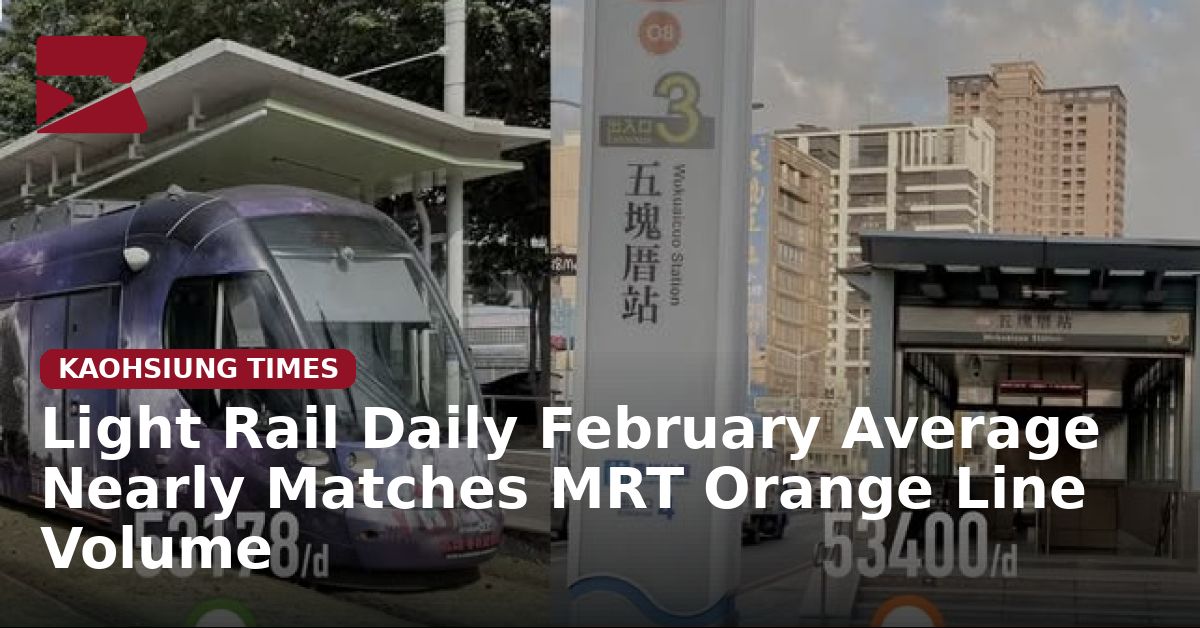 Light Rail Daily February Average Nearly Matches MRT Orange Line Volume ...